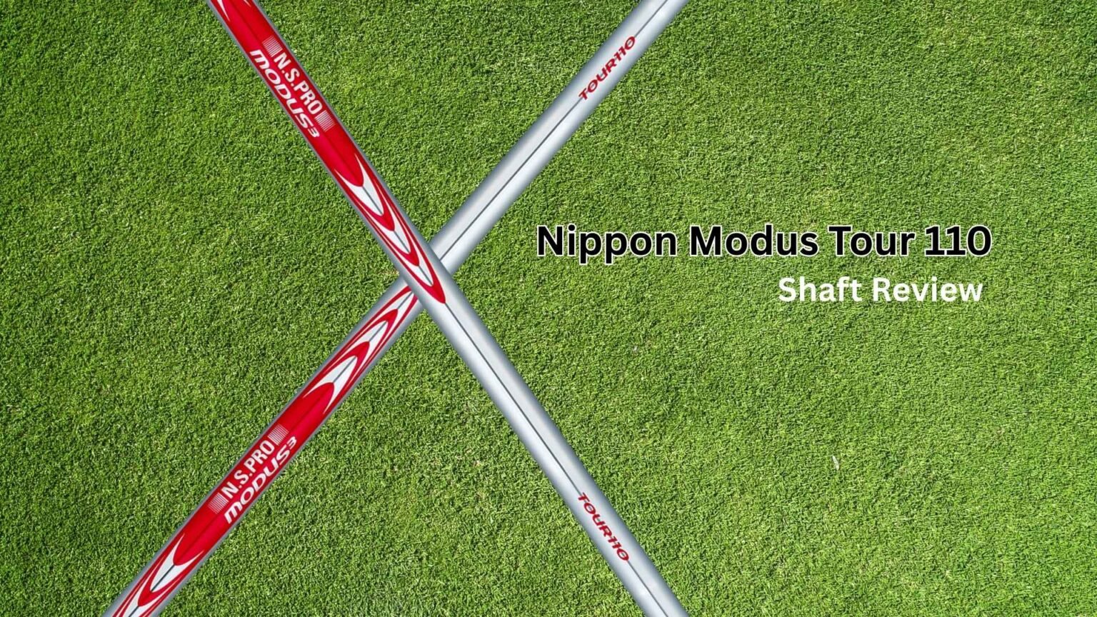 รีวิวก้าน Nippon Modus Tour 110 – ลดสปิน เพิ่มความรู้สึกมั่นคง